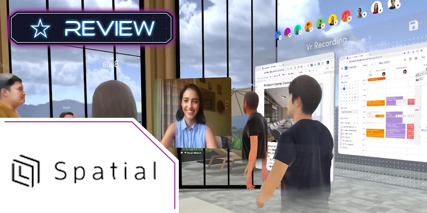 Spatial Review: VR Collab Without The Learning curve - XR Today Spatial Review: VR Collab Without The Learning curve - XR Today