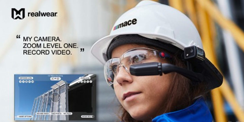 Mace & RealWear Revolutionise The Construction Sector - XR Today