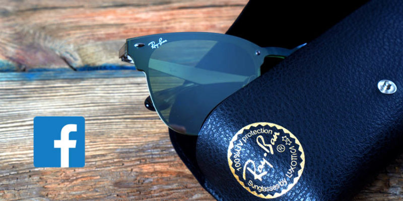 Facebook Reveals Teaser of Ray Ban Smart Glasses - XR Today