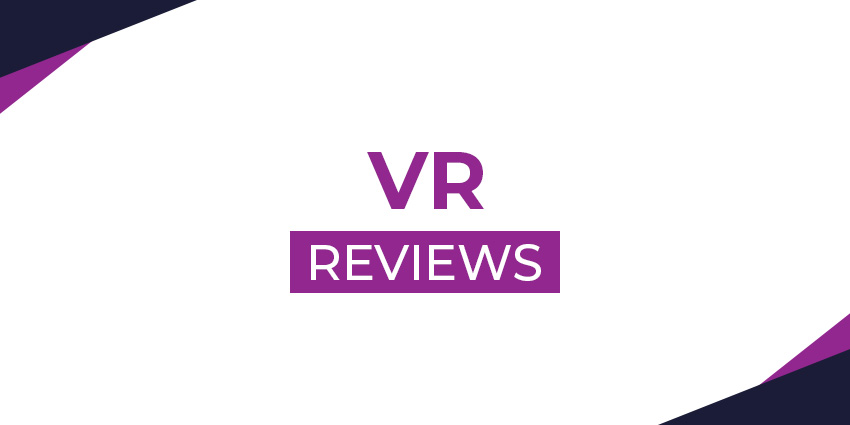 Virtual Reality Reviews - VR Reviews - XR Today