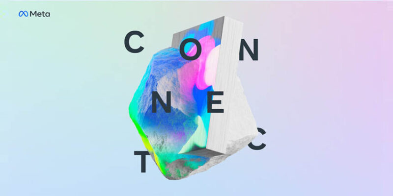 Meta Reveals Connect 2022 Schedule - XR Today